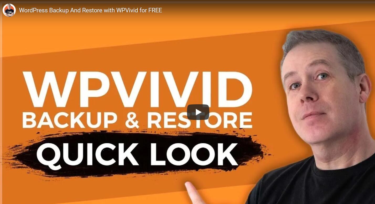 WordPress Backup And Restore with WPVivid for FREE - WPvivid